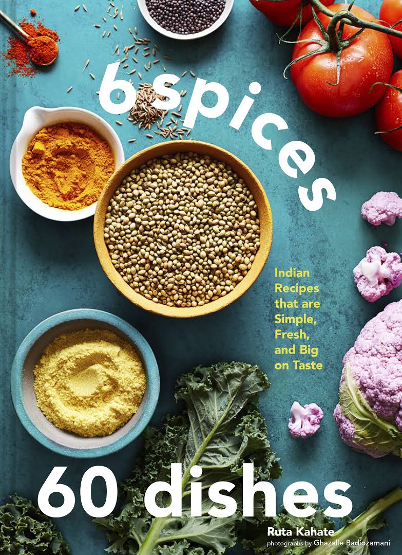 6 Spices, 60 Dishes: Book Signing with Chef Ruta Kahate